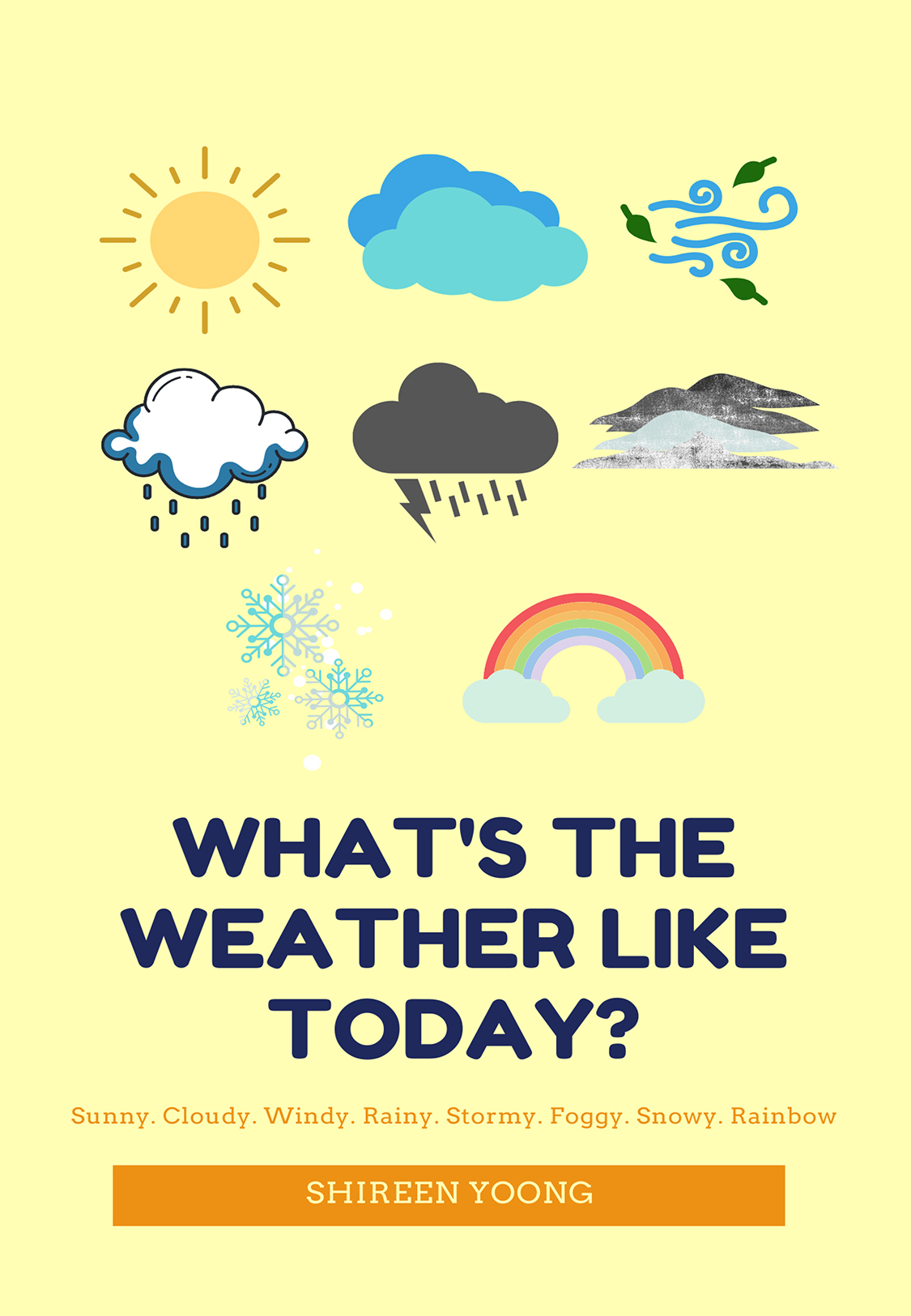 What's the Weather Like Today?